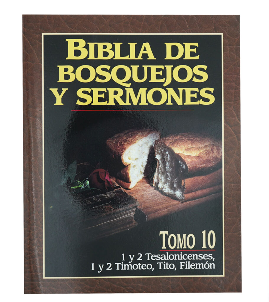 Biblia de Bosquejos y Sermones: 1 y 2 Tesalonicenses, 1 y 2 Timoteo ...
