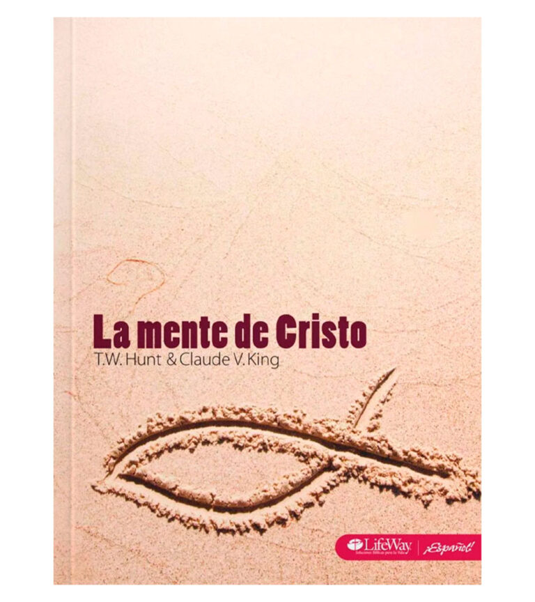 La Mente de Cristo - Libro para el Discipulo | Libreria Peniel