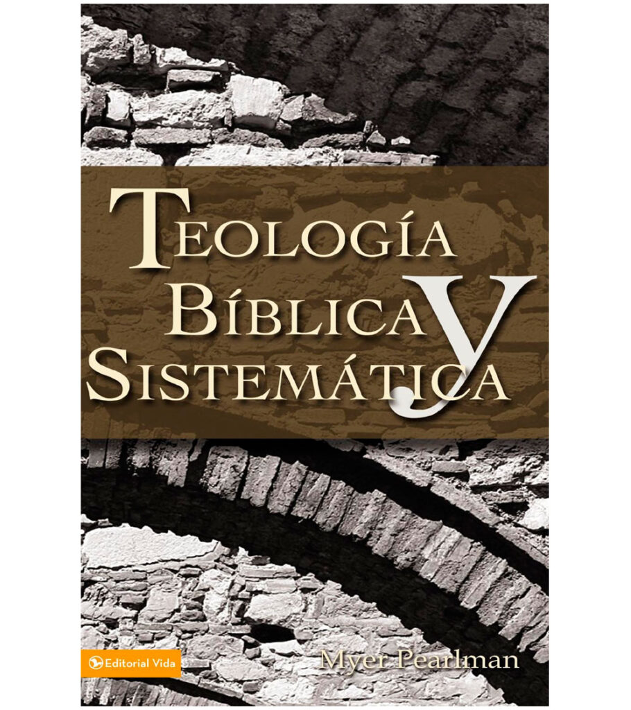 "teologia biblica y sistematica" | Libreria Peniel