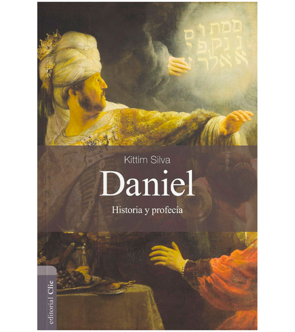 Daniel: Historia y Profecia | Libreria Peniel