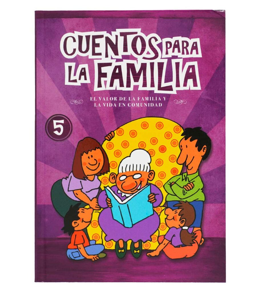 Cuentos para la Familia: El Valor de la Familia y La Vida en Comunidad (5) | Libreria Peniel
