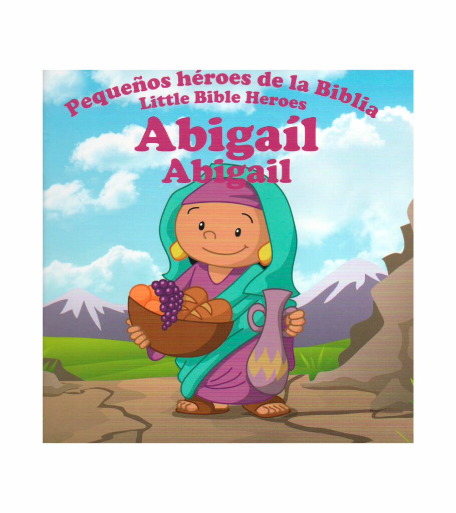 Pequeños Heroes de la Biblia (Bilingüe): Abigail | Libreria Peniel