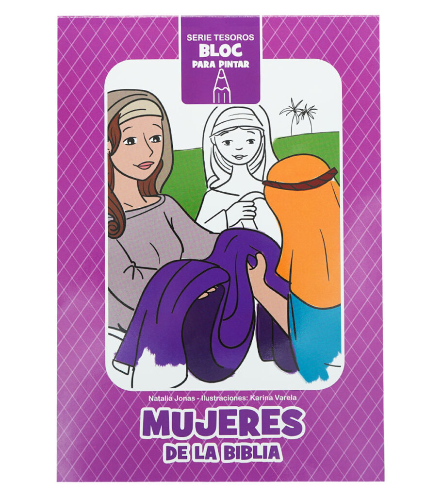 Serie tesoros: bloc para pintar (Mujeres de la biblia) | Libreria Peniel